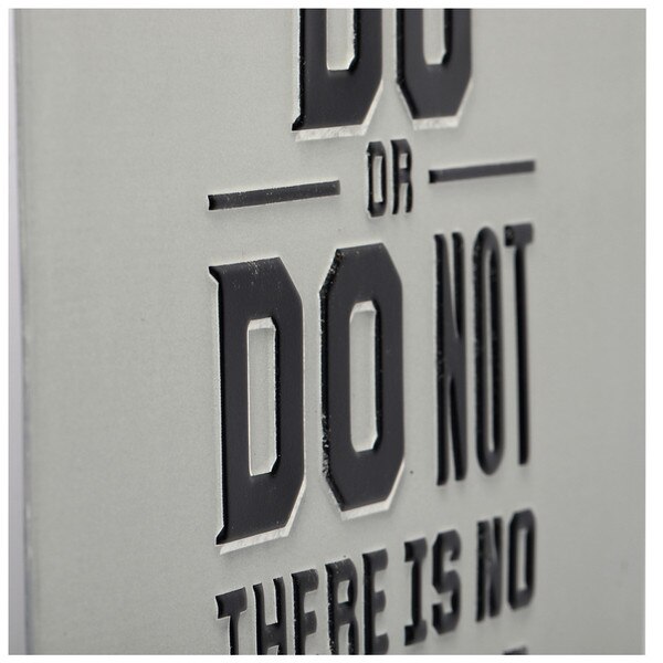 Do Or Do Not Embossed Metal Sign | Open Road Brands | Shop-ORB