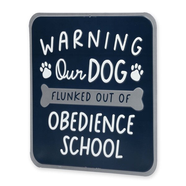 Warning Dog Flunked Obedience School Metal Sign | Open Road Brands ...