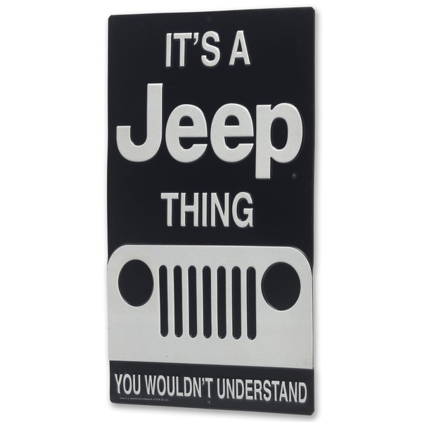 Jeep It's a Jeep Thing You Wouldn't Understand Metal Sign | Open Road ...